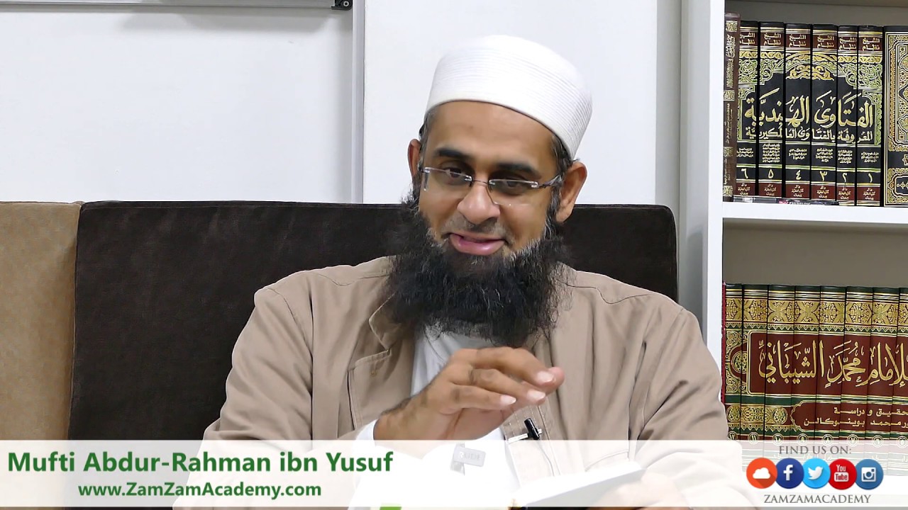 The Real Meaning of Zuhd (Abstinence) | Mufti Abdur-Rahman ibn Yusuf - Zamzam Academy